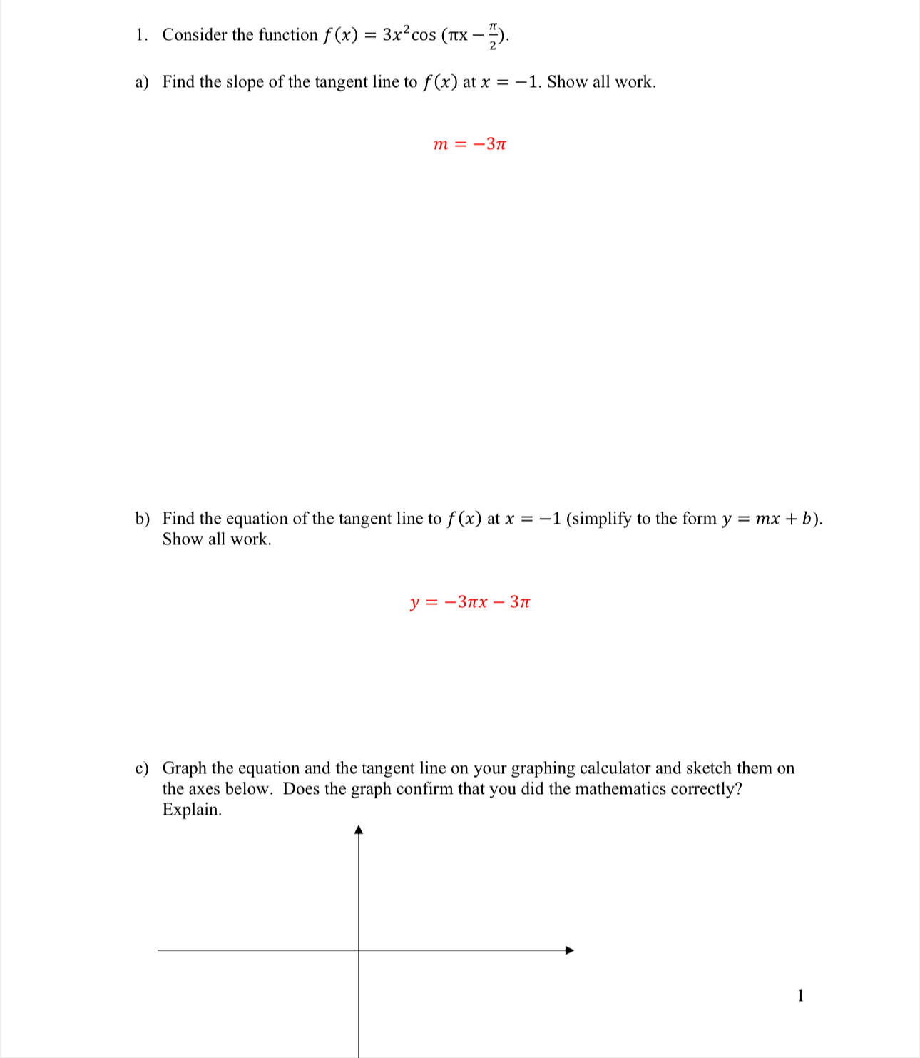 Solved Consider the function f(x)=3x2cos(πx-π2).a) ﻿Find the | Chegg.com
