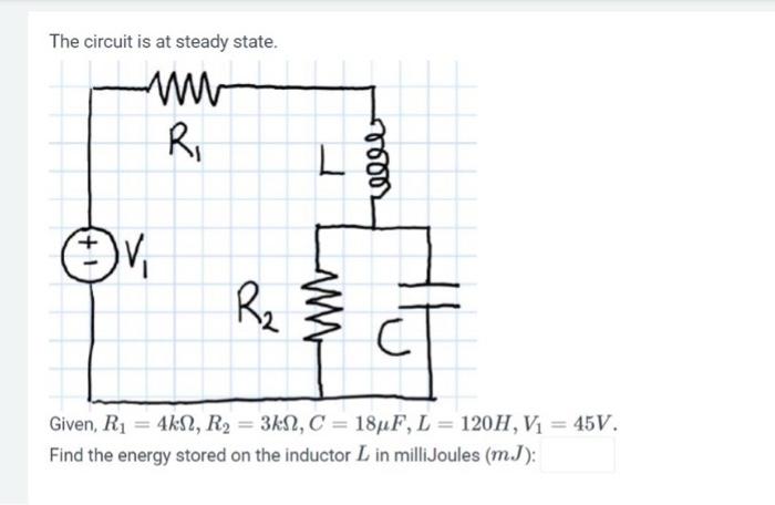 Solved For the circuit given below R=20kΩ,L=180mH,C=50μF. | Chegg.com