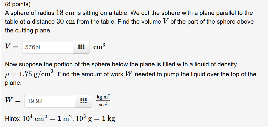 Solved (8 ﻿points)A sphere of ﻿radius 18 cm is ﻿sitting on | Chegg.com