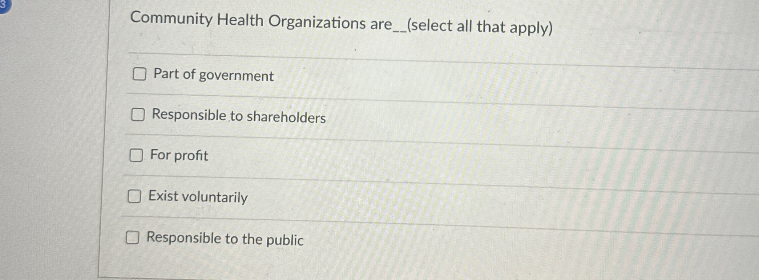 Solved Community Health Organizations are q, (select all | Chegg.com