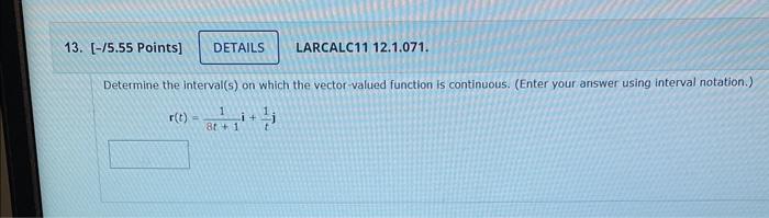 Solved Determine the interval(s) on which the vector-valued | Chegg.com