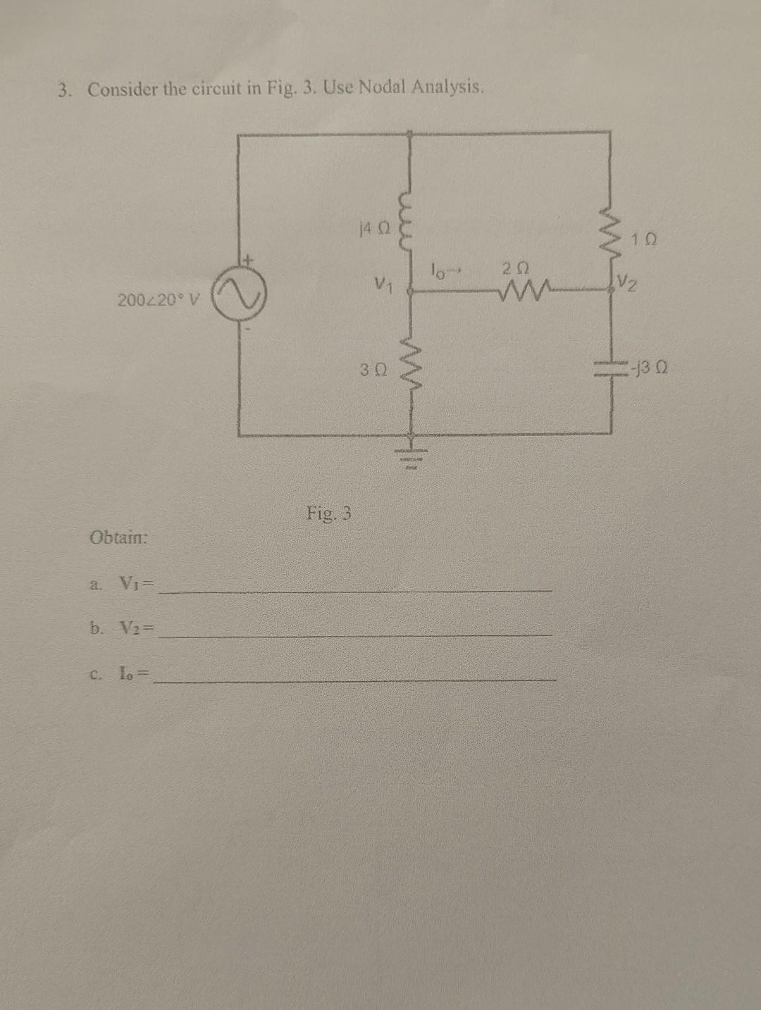 Solved 3. Consider the circuit in Fig. 3. Use Nodal | Chegg.com