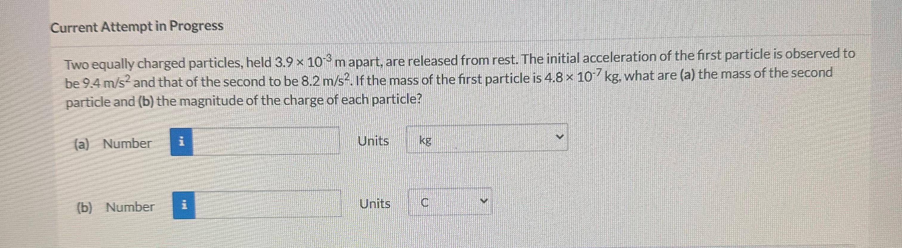 Current Attempt in ProgressTwo equally charged | Chegg.com