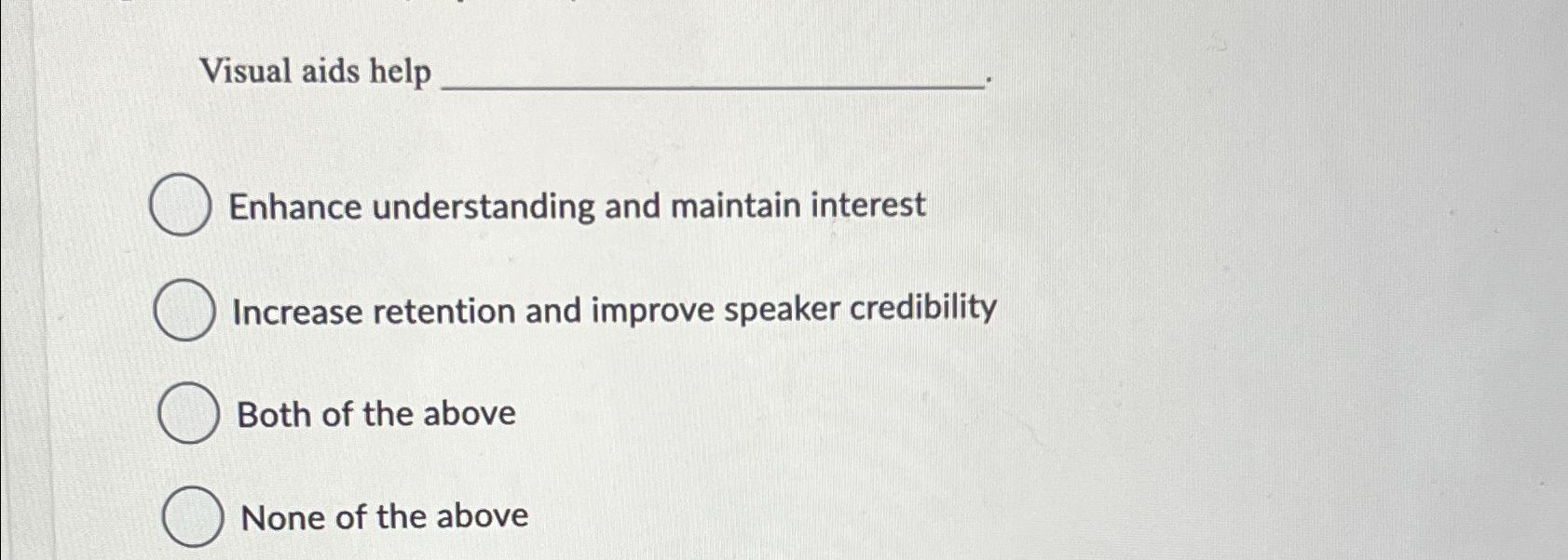 Solved Visual aids helpEnhance understanding and maintain | Chegg.com