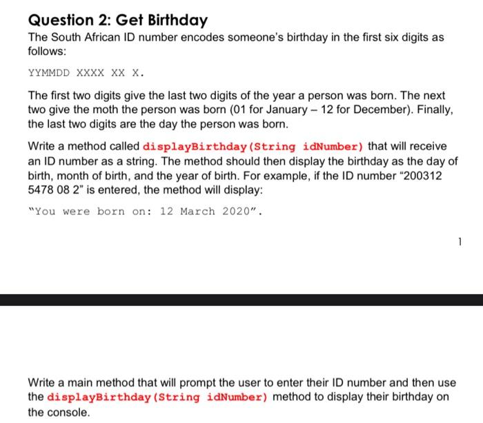 Solved Question 2: Get Birthday The South African ID number | Chegg.com