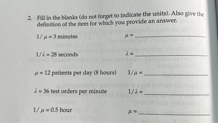 Solved 2. Fill in the blanks (do not forget to indicate the | Chegg.com