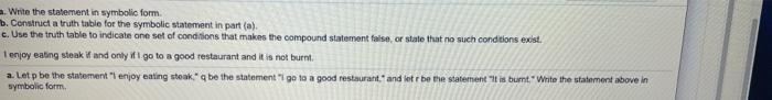 Solved a. Write the statement in symbolic form. b. Construct | Chegg.com
