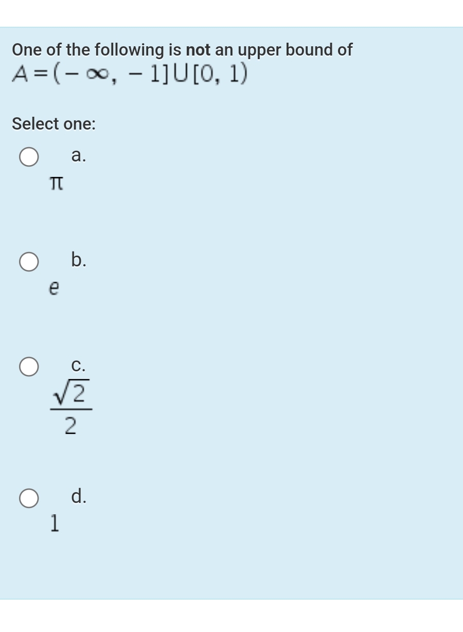 Solved One of the following is not an upper bound of | Chegg.com