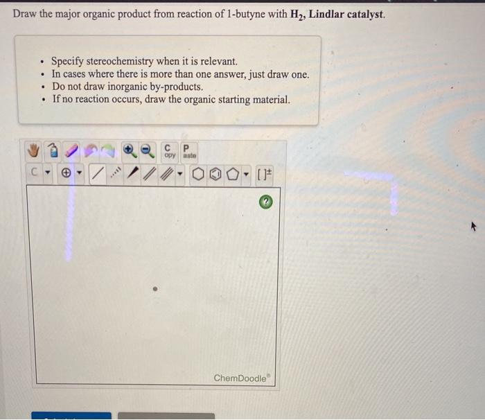 Solved Draw the major organic product from reaction of | Chegg.com