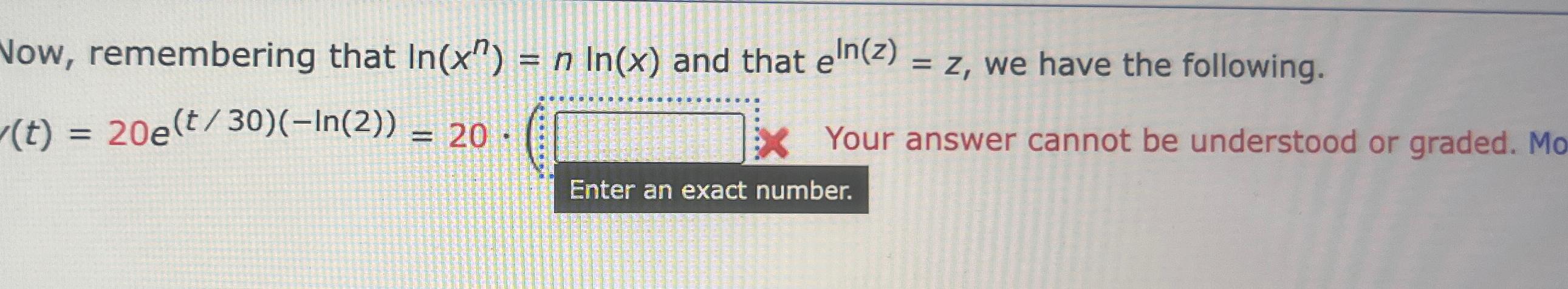 Solved Now, remembering that ln(xn)=nln(x) ﻿and that | Chegg.com