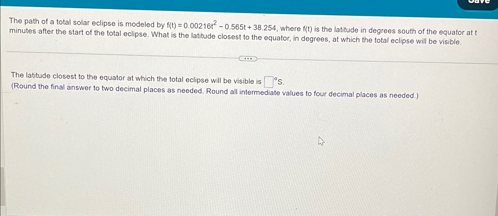 Solved The path of a total solar eclipse is modeled by | Chegg.com
