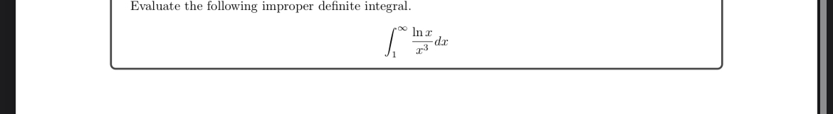 Solved Evaluate the following improper definite | Chegg.com