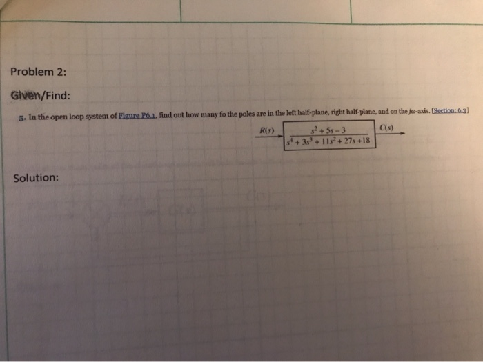 Solved Problem 1 Givenfind 3 Use A Routh Array To Find 5032