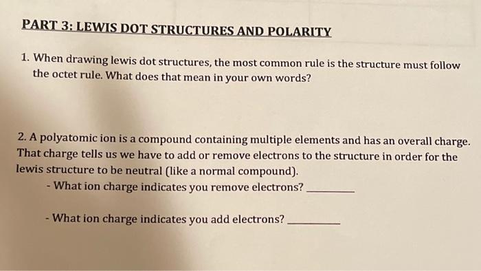 Solved PART 3: LEWIS DOT STRUCTURES AND POLARITY 1. When | Chegg.com