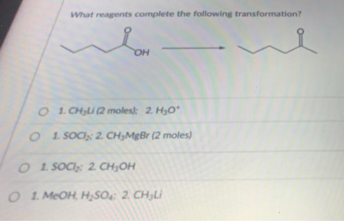Solved What reagents complete the following transformation? | Chegg.com
