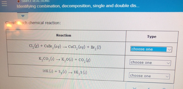 Solved SIMPLE REACT Identifying combination, decomposition, | Chegg.com