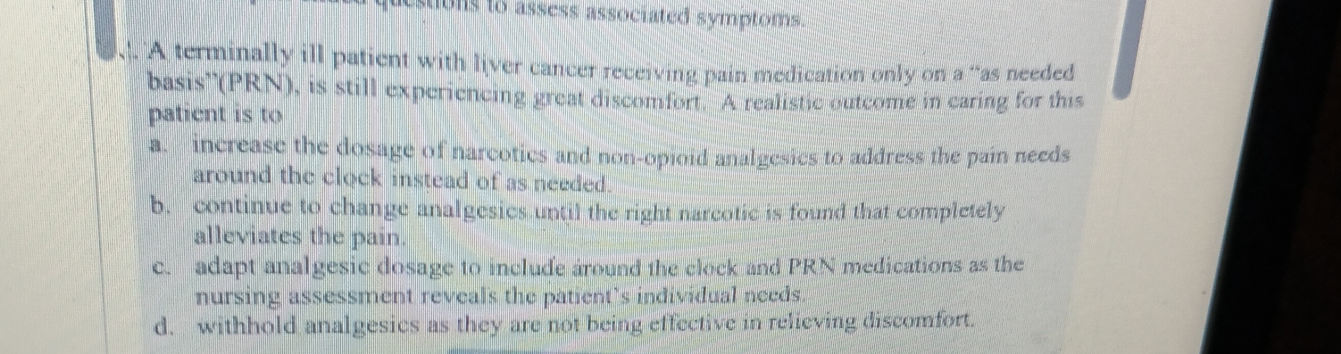 Solved ․ ﻿A terminally ill patient with liver cancer | Chegg.com