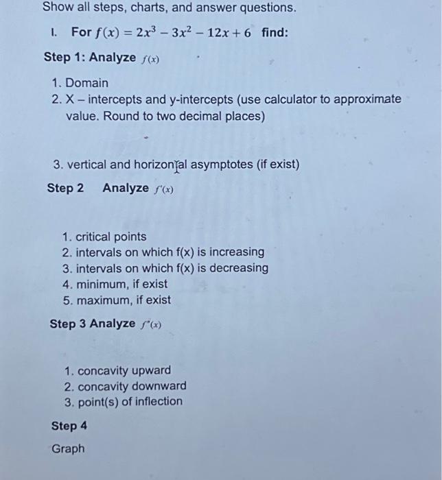 Solved Show all steps, charts, and answer questions. I. For | Chegg.com