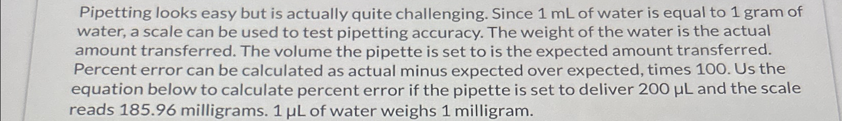 Solved Pipetting looks easy but is actually quite | Chegg.com