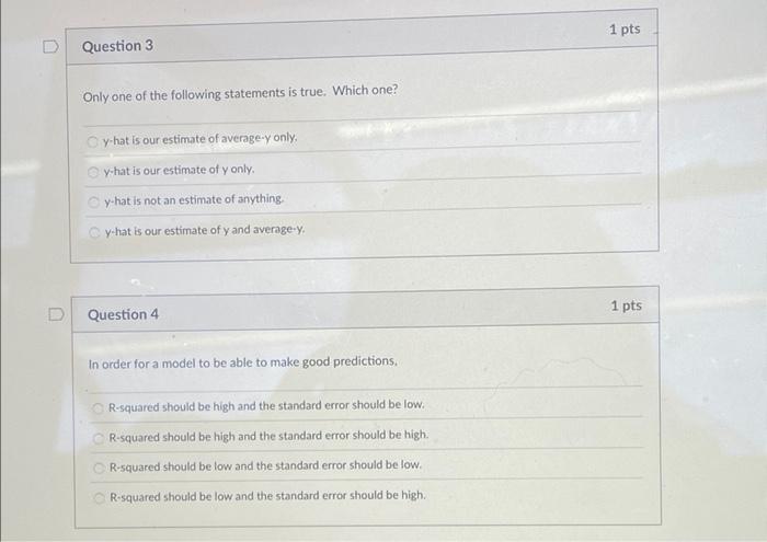 Solved 1 pts Question 3 Only one of the following statements | Chegg.com
