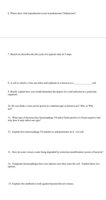 Solved 6. Where does viral reproduction occur in | Chegg.com