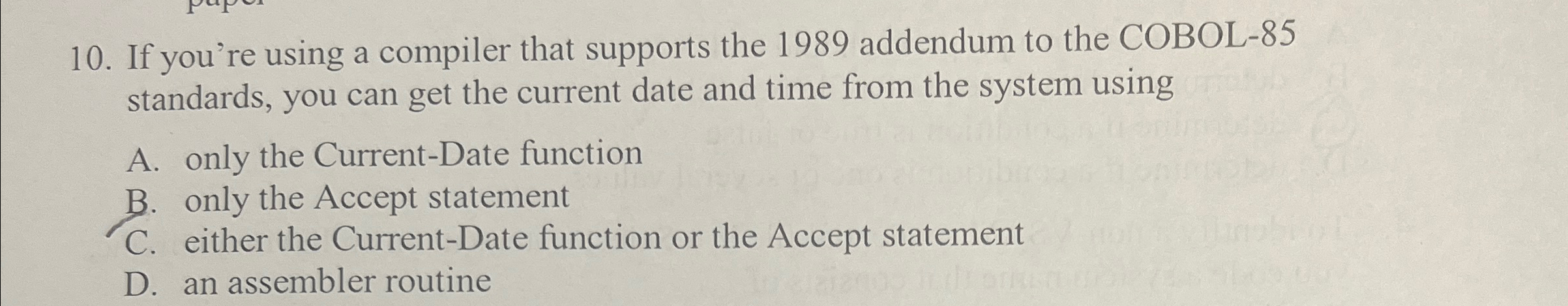 Solved If you're using a compiler that supports the 1989 | Chegg.com