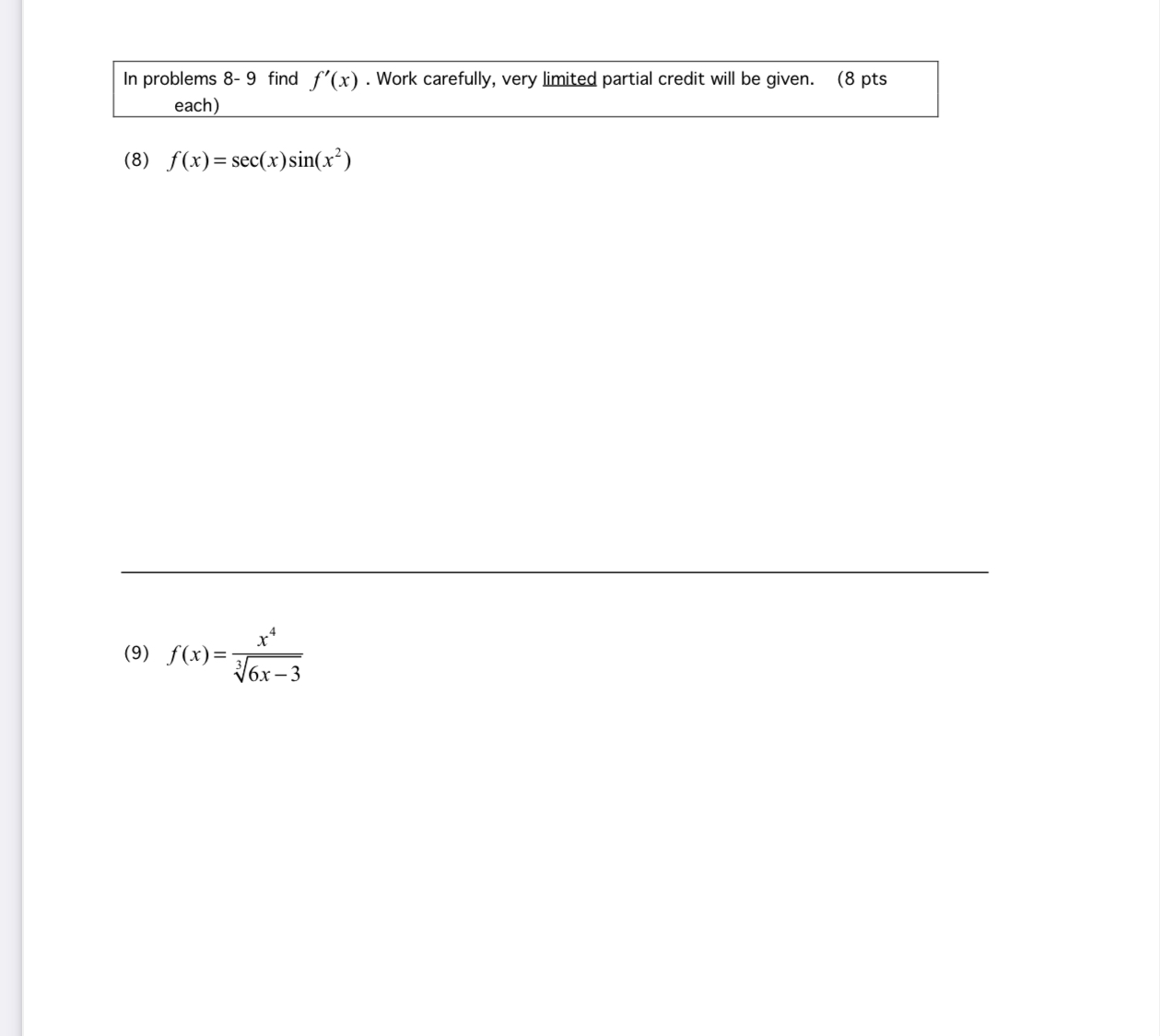 Solved (8) f(x)=sec(x)sin(x2)(9) f(x)=x46x-33 | Chegg.com