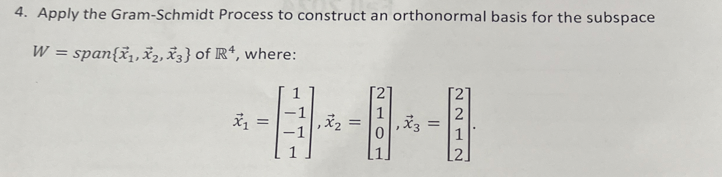 Solved Apply the Gram-Schmidt Process to construct an | Chegg.com