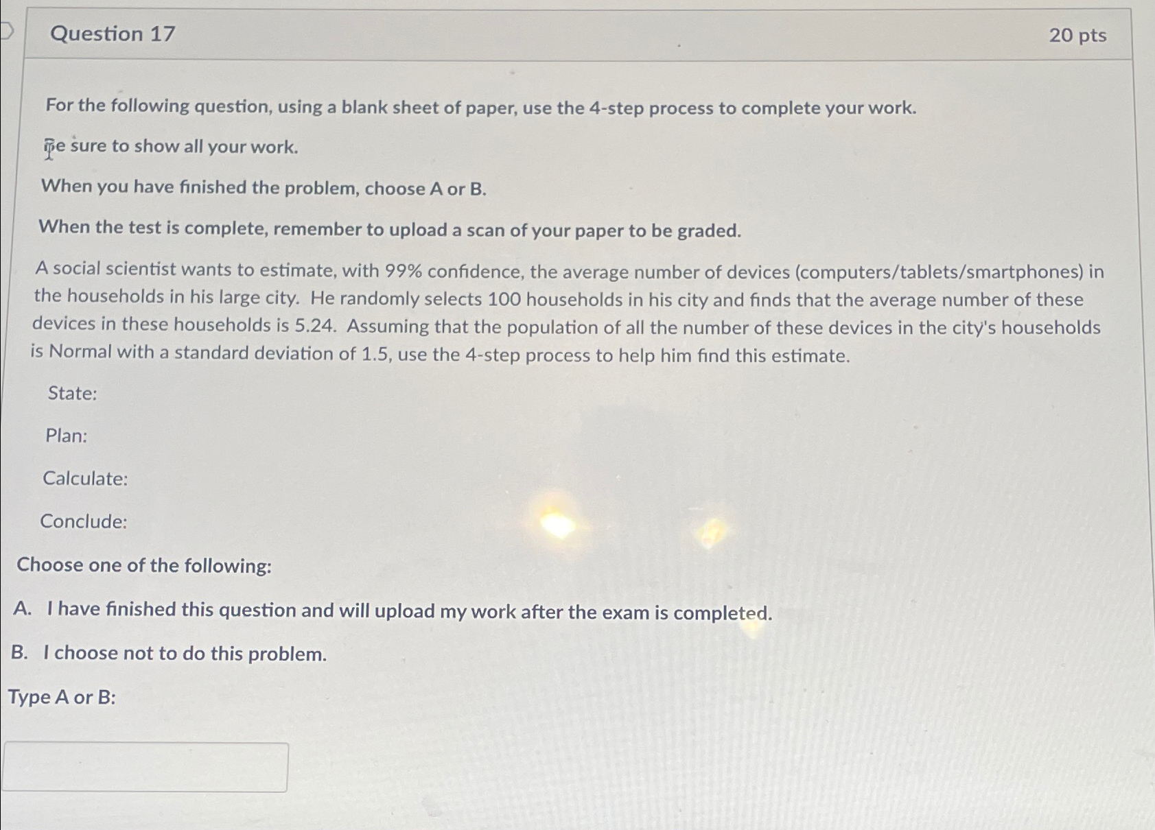 Solved Question 1720 ﻿ptsFor the following question, using a | Chegg.com