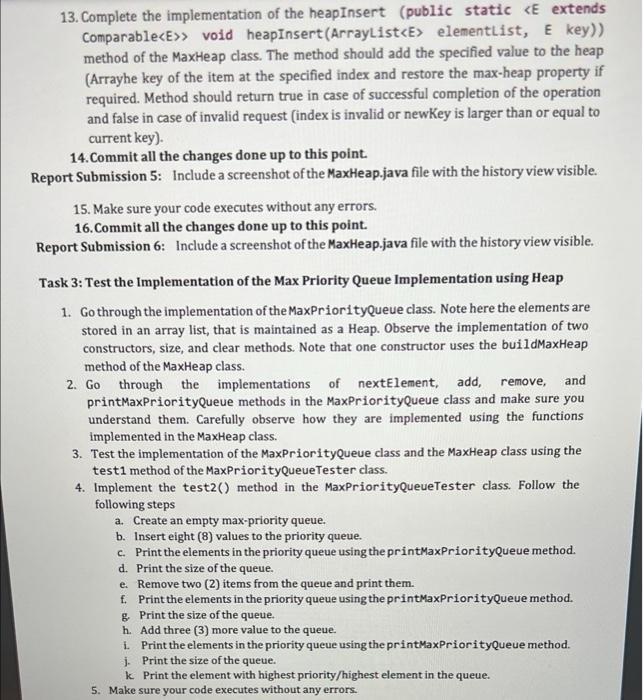 Solved Task 2: Complete the implementation of the MaxHeap | Chegg.com