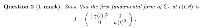 Solved Let y: 1 + R2 be a regular parametrised curve which | Chegg.com