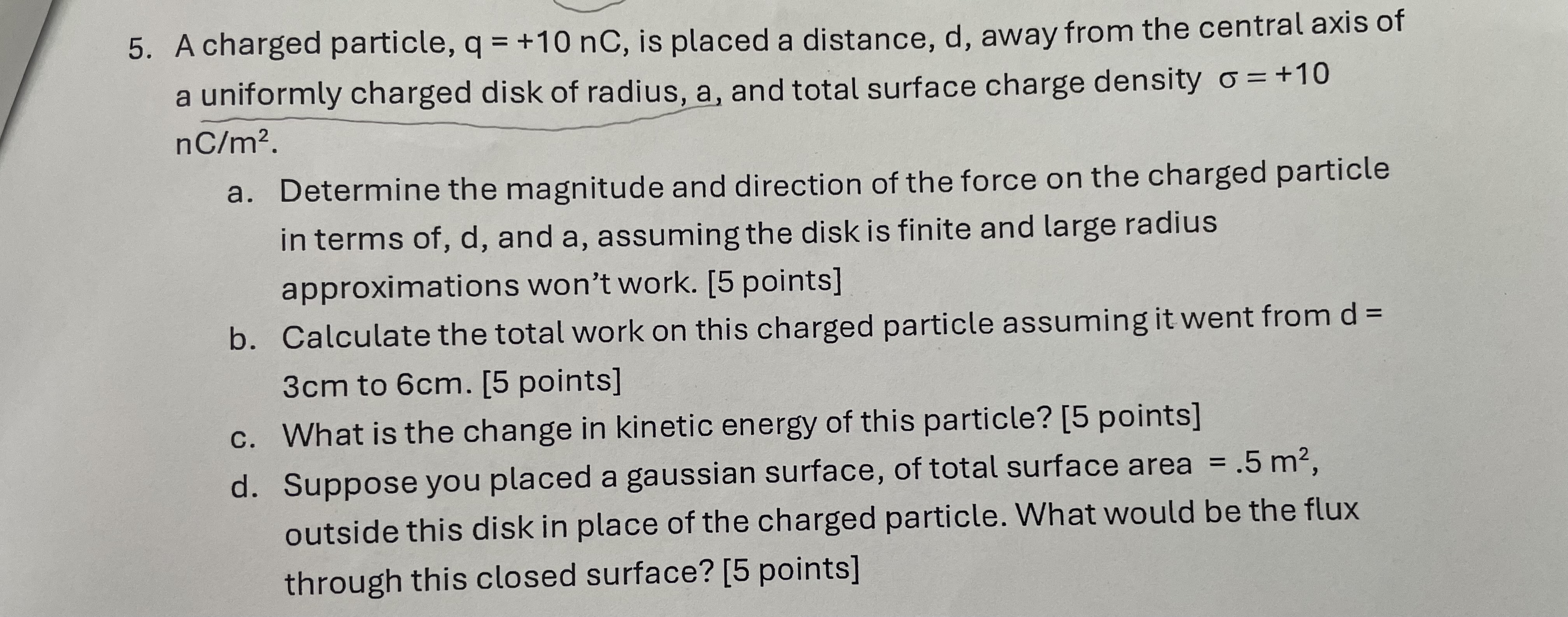 Solved A charged particle, q=+10nC, ﻿is placed a distance, | Chegg.com