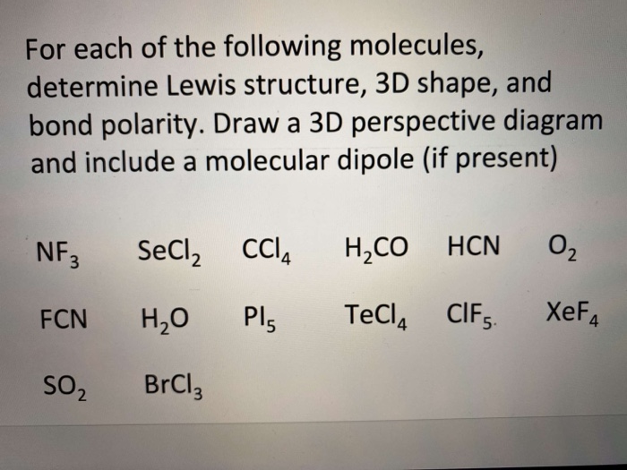 Solved For each of the following molecules, determine Lewis | Chegg.com
