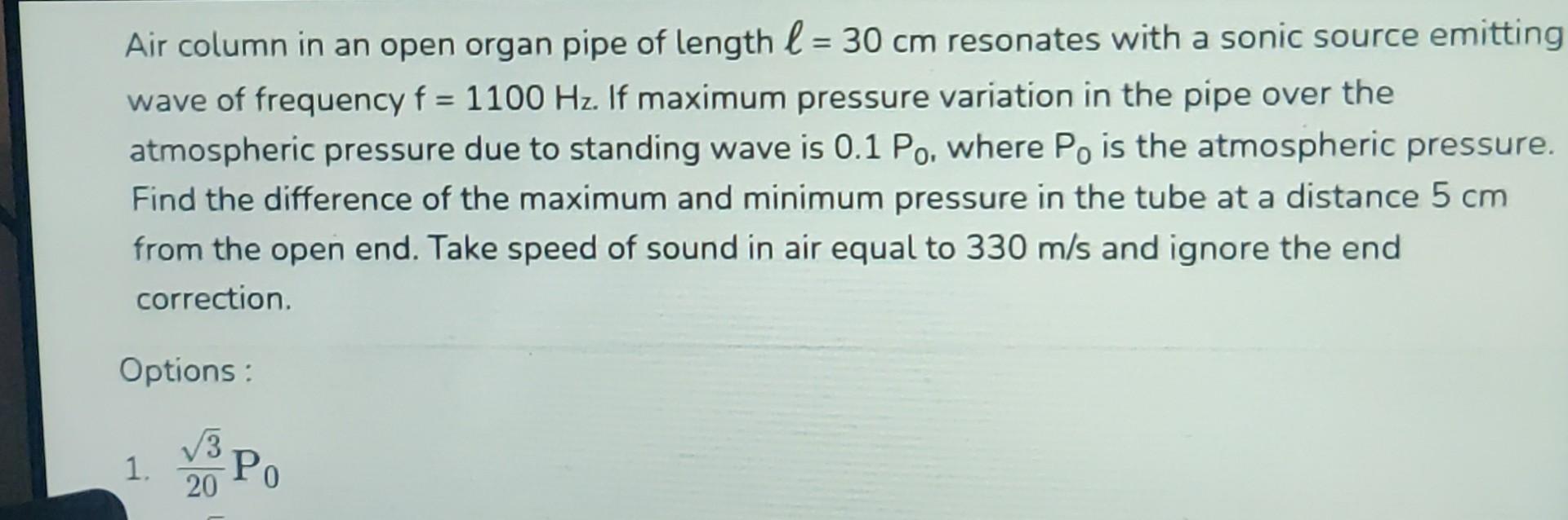 Solved Air column in an open organ pipe of length ℓ=30 cm | Chegg.com