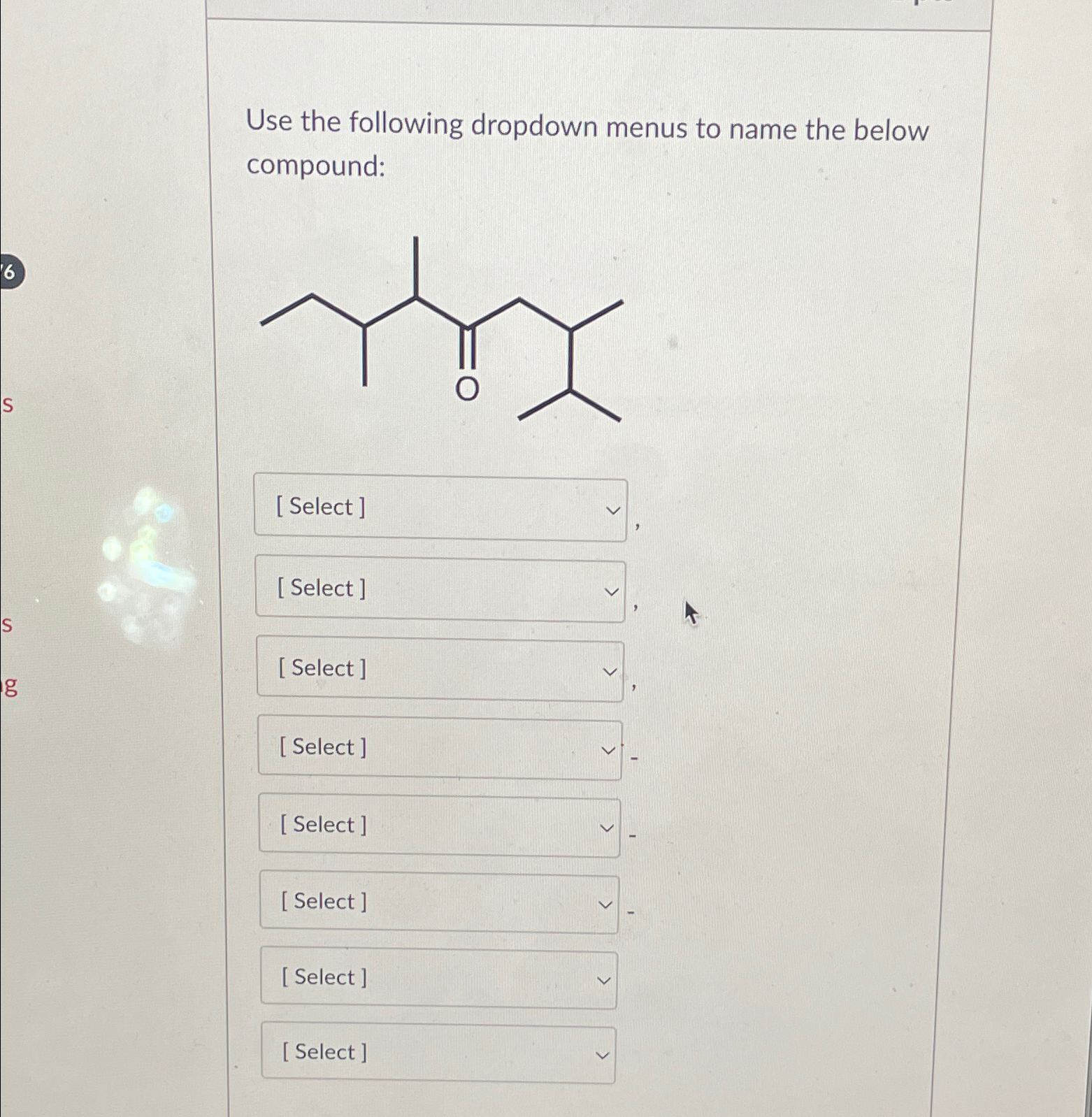 Solved Use the following dropdown menus to name the below | Chegg.com