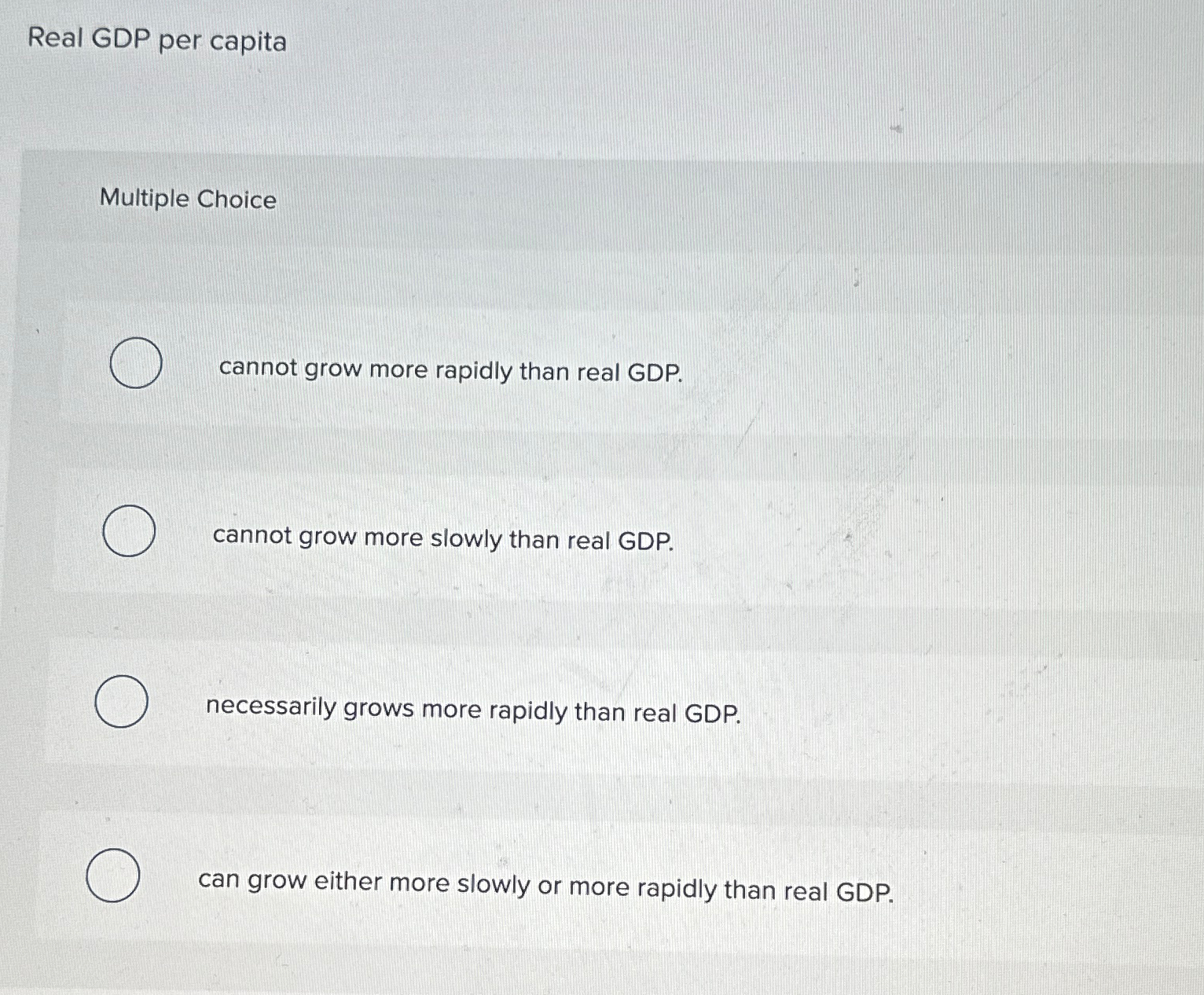 Solved Real GDP per capitaMultiple Choice ﻿cannot grow more | Chegg.com