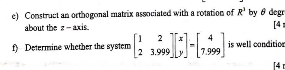 Solved e) Construct an orthogonal matrix associated with a | Chegg.com