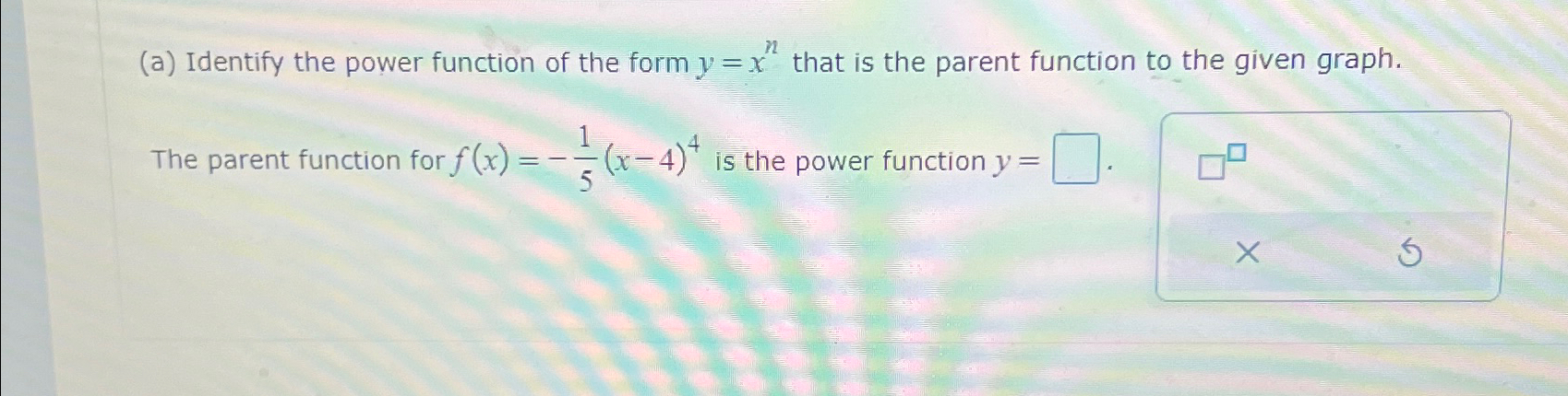 Solved (a) ﻿Identify the power function of the form y=xn | Chegg.com