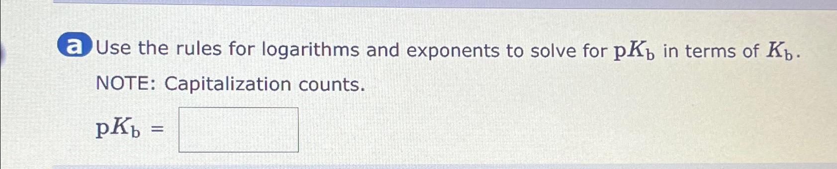 Solved a Use the rules for logarithms and exponents to solve | Chegg.com