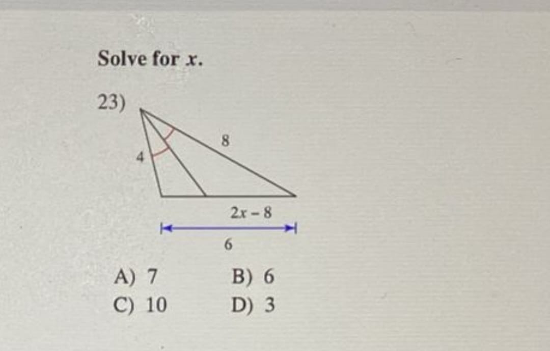 Solve for x.A) 7B) 6C) 10D) 3 | Chegg.com