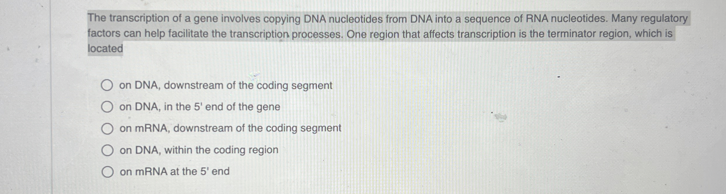 Solved The transcription of a gene involves copying DNA | Chegg.com
