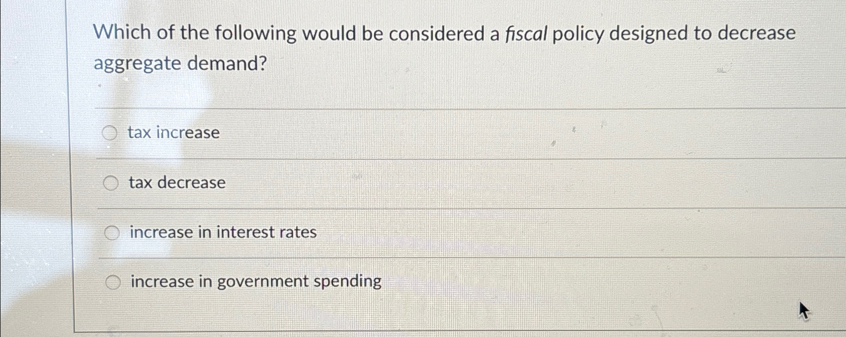 Solved Which of the following would be considered a fiscal | Chegg.com