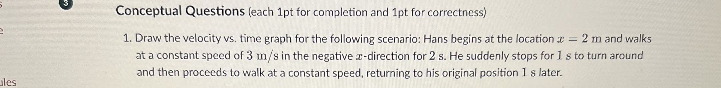 Solved Conceptual Questions (each 1pt for completion and 1pt | Chegg.com