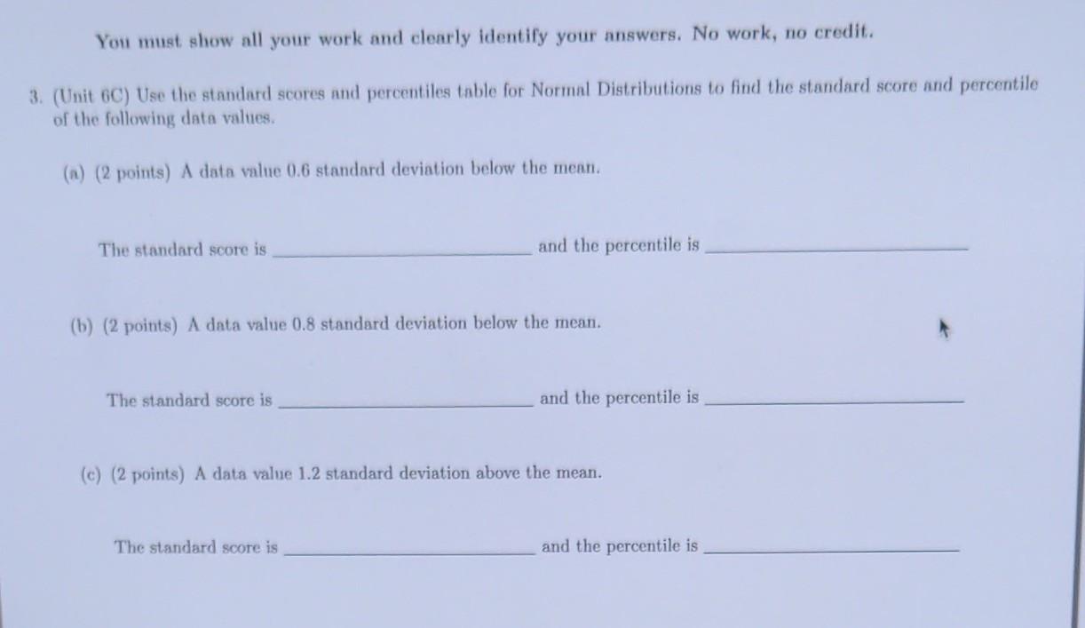 Solved Use the standard scores and percentiles table for | Chegg.com