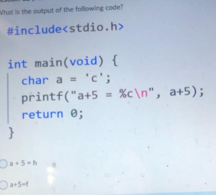 Solved Vhat is the output of the following code? #include a | Chegg.com