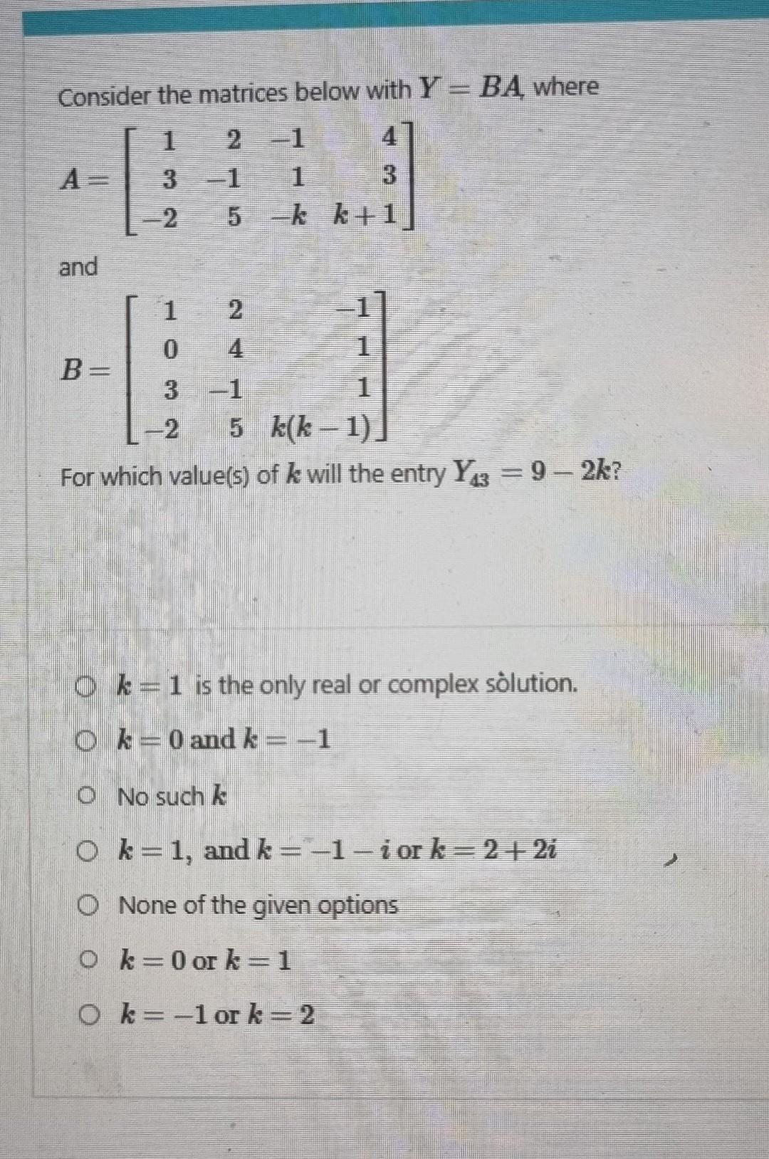 Solved Consider the matrices below with Y=BA, where | Chegg.com