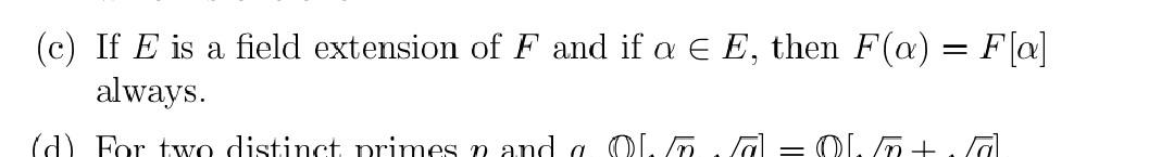 Solved (c) If E is a field extension of F and if α∈E, then | Chegg.com