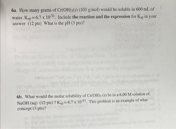 Solved 6a. How many grams of Cr(OH)3( s)(103 g/mol) would be | Chegg.com