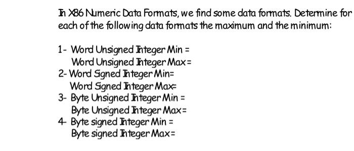 Solved In x86 Numeric Data Formats, we find some data | Chegg.com