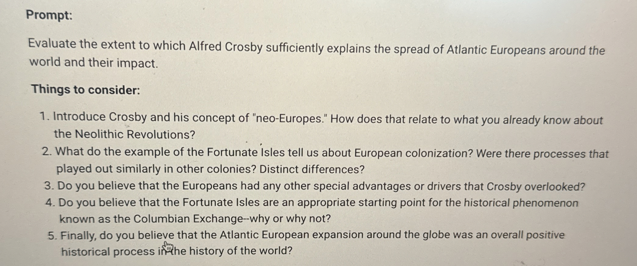 Solved Prompt:Evaluate the extent to which Alfred Crosby | Chegg.com